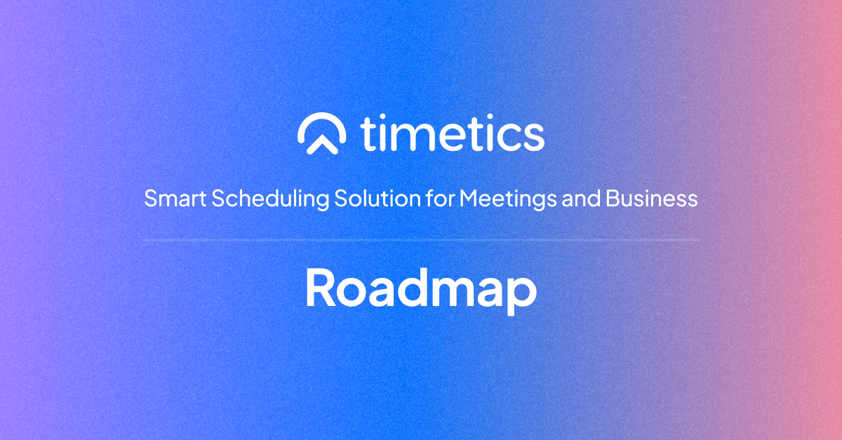 Roadmaps - Timetics