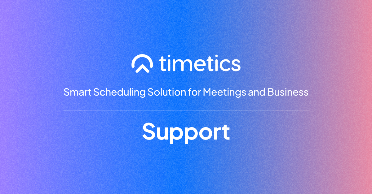 Support - Timetics
